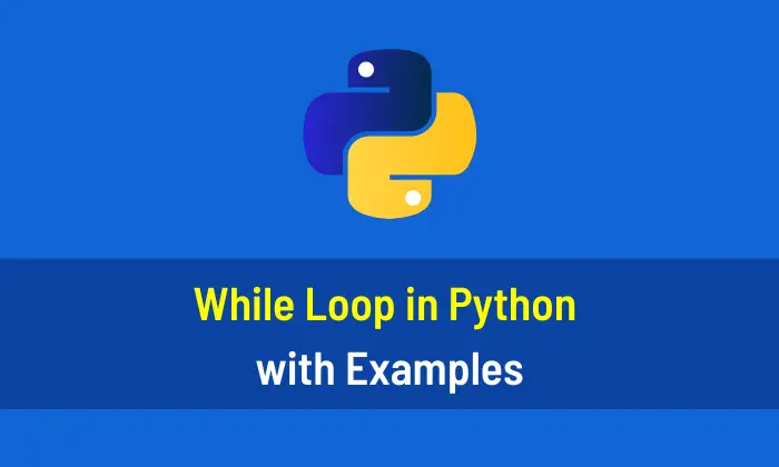 While Loop In Python Examples Archives AiHints